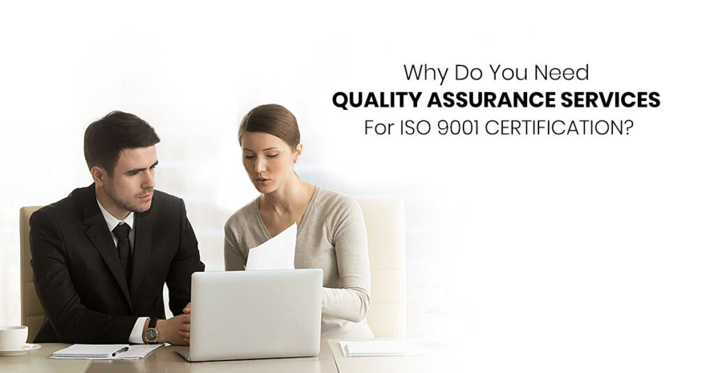 Get Quality Assurance Services for ISO 9001 Certification