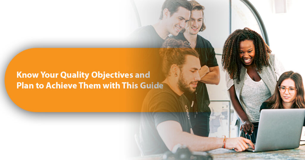 Guide to Setting Quality Objectives and Planning to Achieve Them