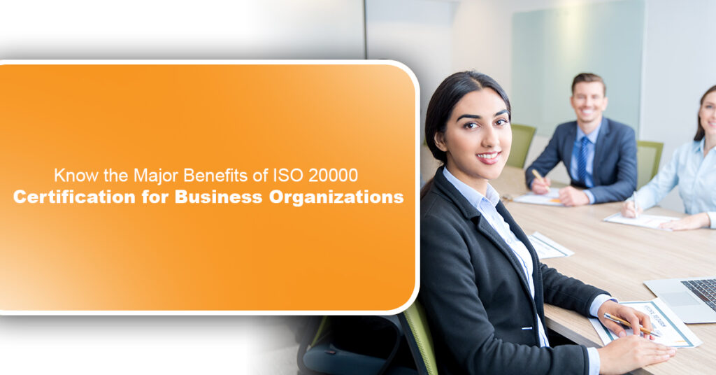 Top 5 Benefits of ISO 20000 certification