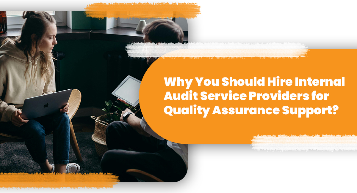 Internal Audit Service Providers for Quality Assurance