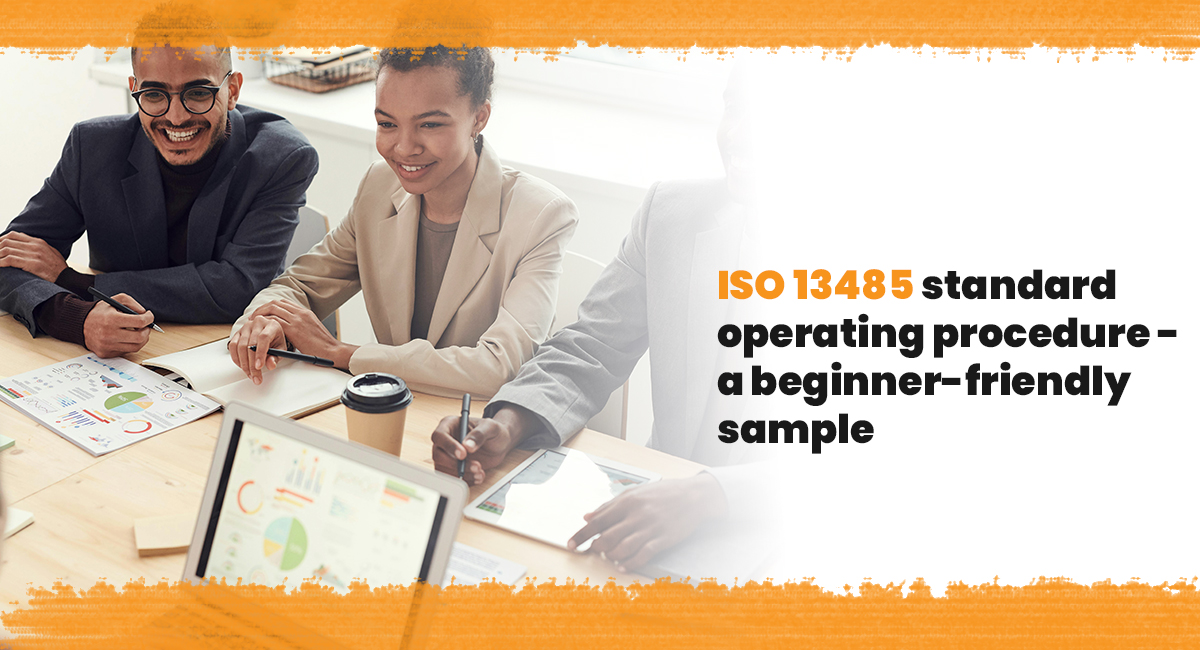 A sample of ISO 13485 standard operating procedure