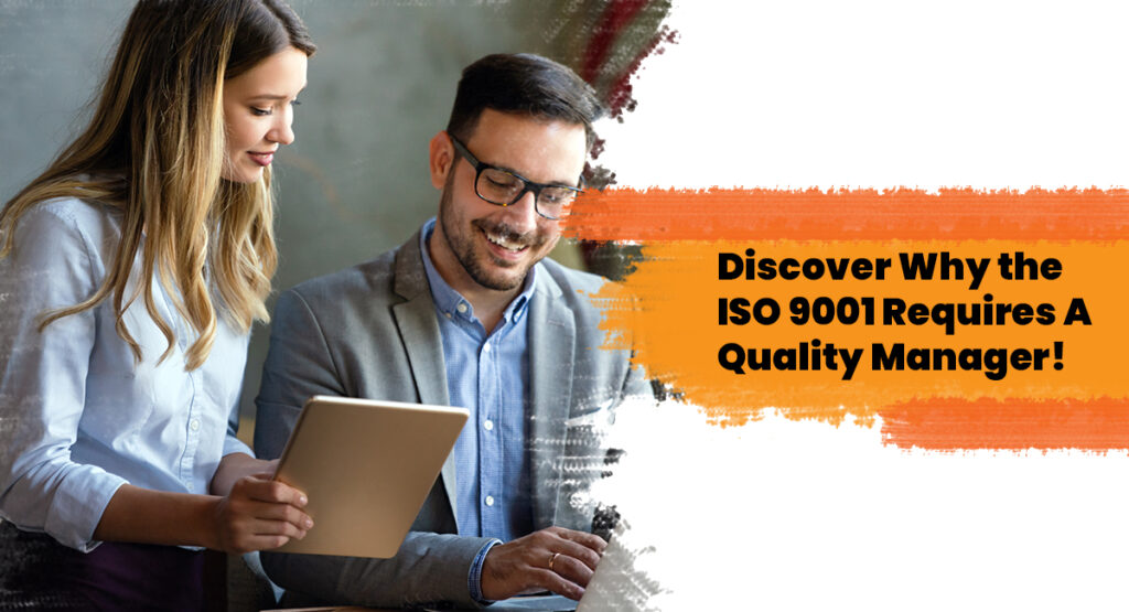 Does the ISO 9001 require a quality manager?